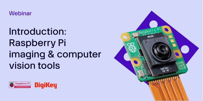 Webinars free, live and on demand | DigiKey