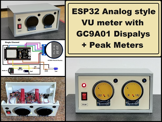 ESP32 Analog style VU meter with GC9A01 Round Dispalys + Peak Meters